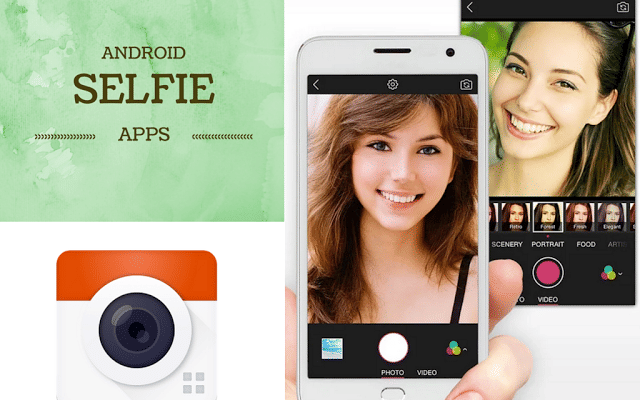 Best Selfie Camera Apps For Android
