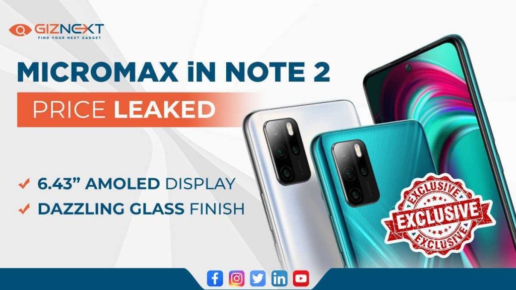 Gizenxt Exclusive: Micromax IN Note 2 India Price Revealed