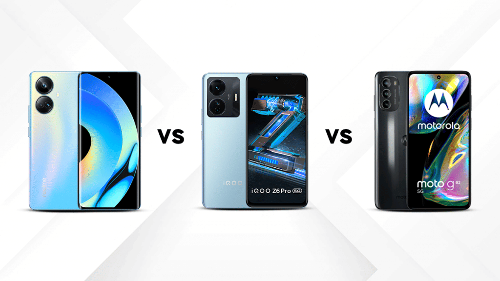 Realme 10 Pro Plus Vs iQOO Z6 Pro Vs Moto G82: Best Mid Range 5G Phone ...
