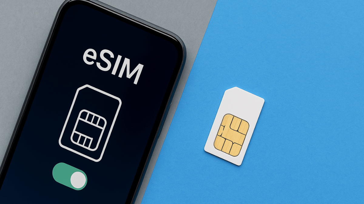 eSIM Vs Physical SIM Card: Which One To Choose In 2025
